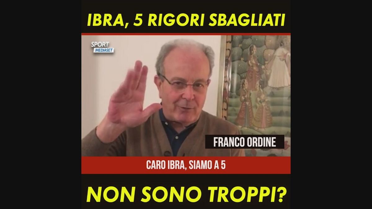 Franco Ordine: "Ibra, 5 rigori sbagliati non sono troppi?" - SportMediaset
