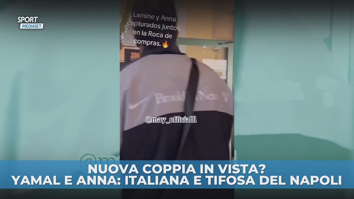 Nuova coppia in vista? Yamal e Anna: italiana e tifosa del Napoli