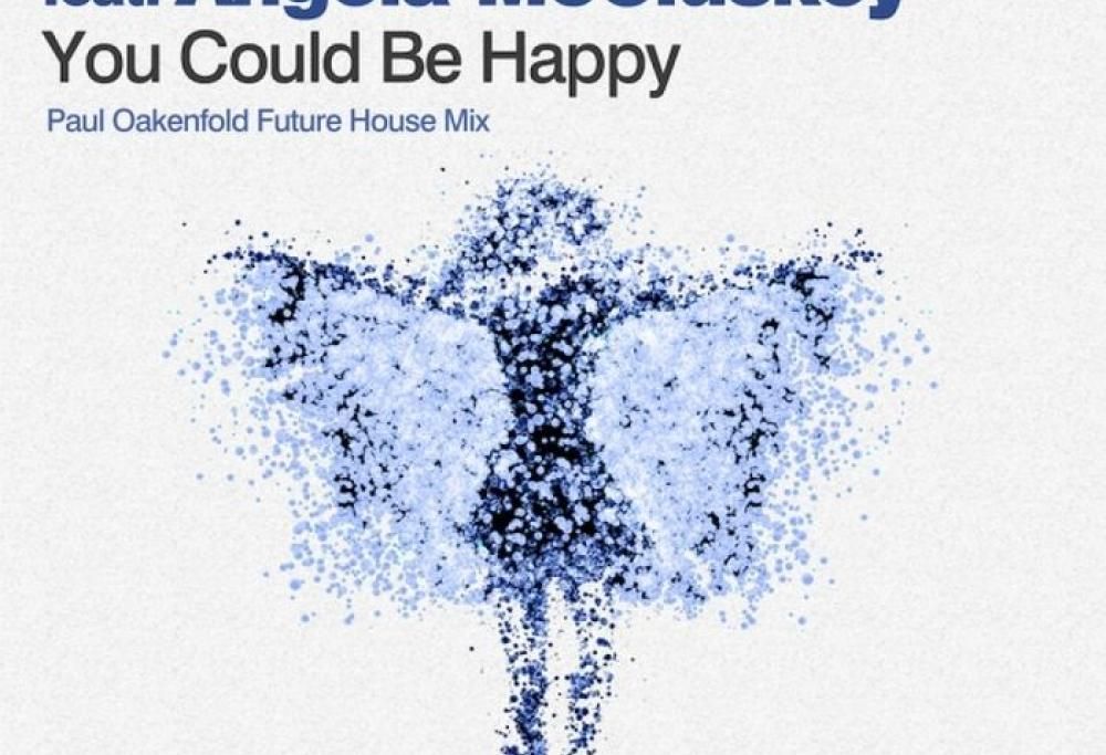 You Could Be Happy (Paul Oakenfold Future House Remix) - Radio 105