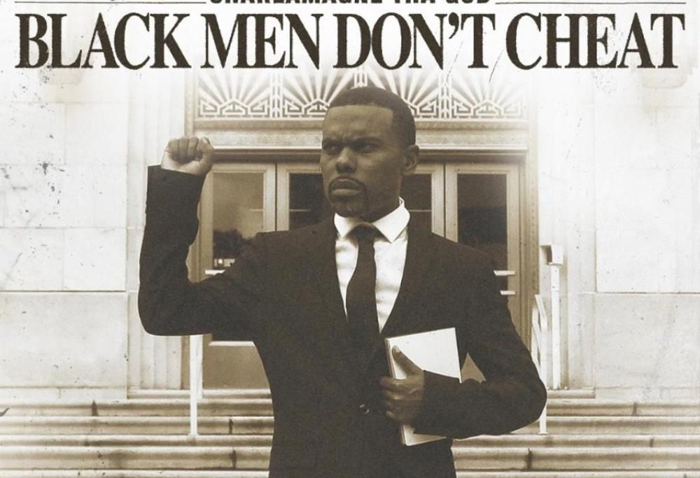 Black Men Don’t Cheat (feat. Charlamagne tha God) - Radio 105